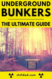 Underground Bunkers - The Ultimate Guide For Must-Have Shelter